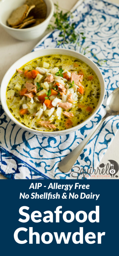 Seafood Chowder [ AIP – No Shellfish ]
